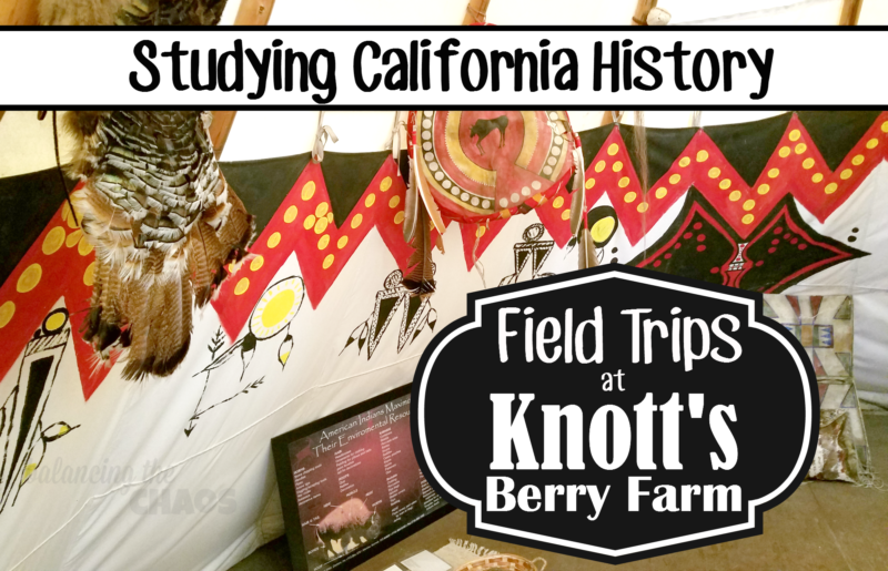 Studying California History - Field Trips at Knott's Berry Farm ...