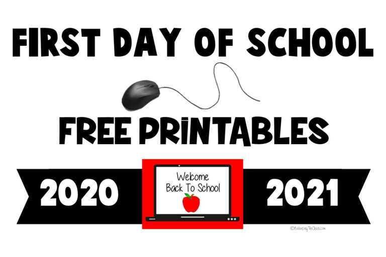FREE PRINTABLES: 2020 – 2021 First Day of School Signs - Balancing The ...