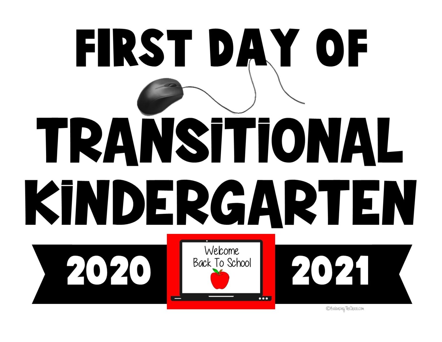 FREE PRINTABLES: 2020 – 2021 First Day of School Signs - Balancing The ...