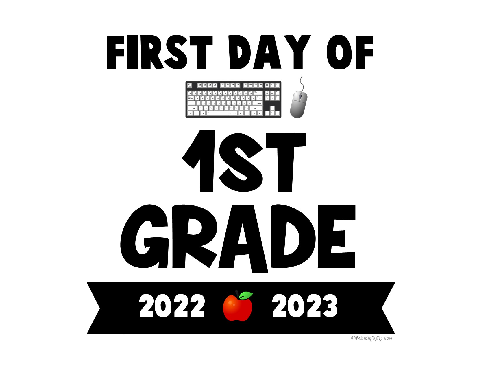 FREE PRINTABLE: 2022-2023 First Day of School Signs - Balancing The Chaos