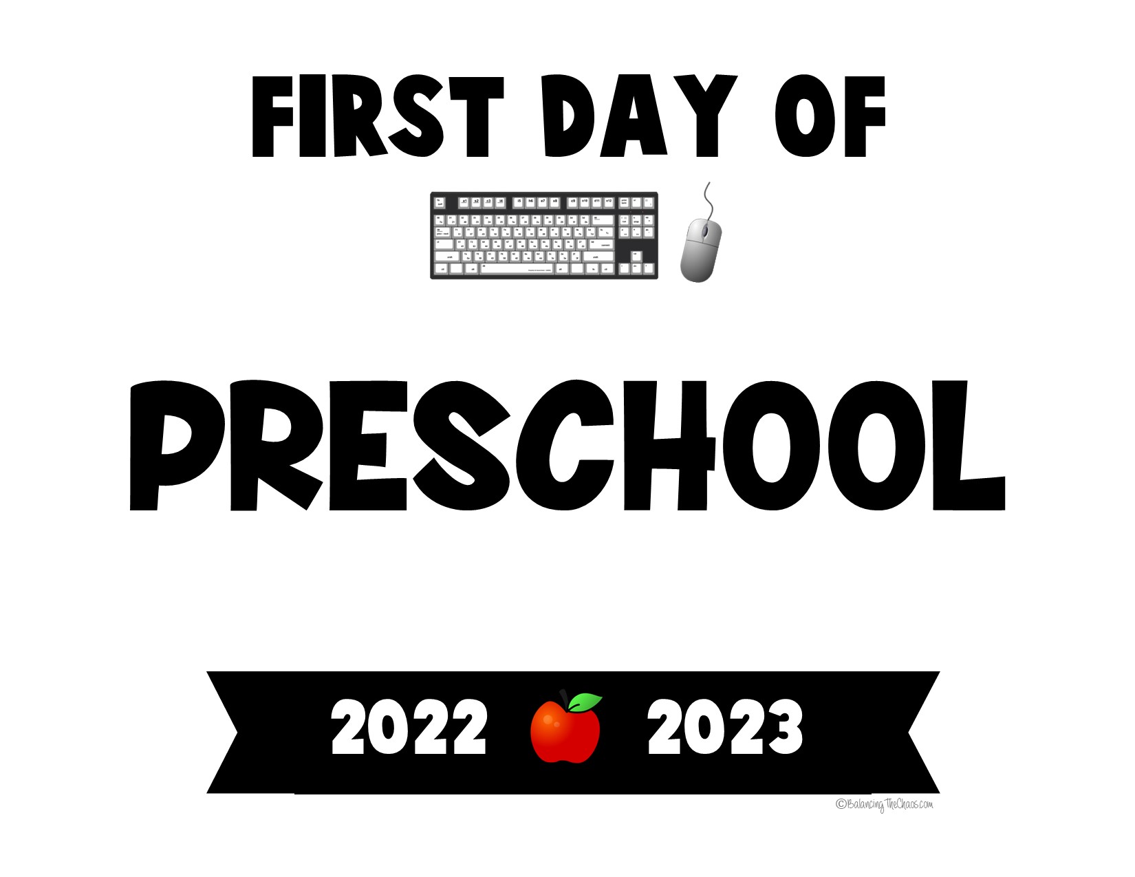 FREE PRINTABLE: 2022-2023 First Day of School Signs - Balancing The Chaos