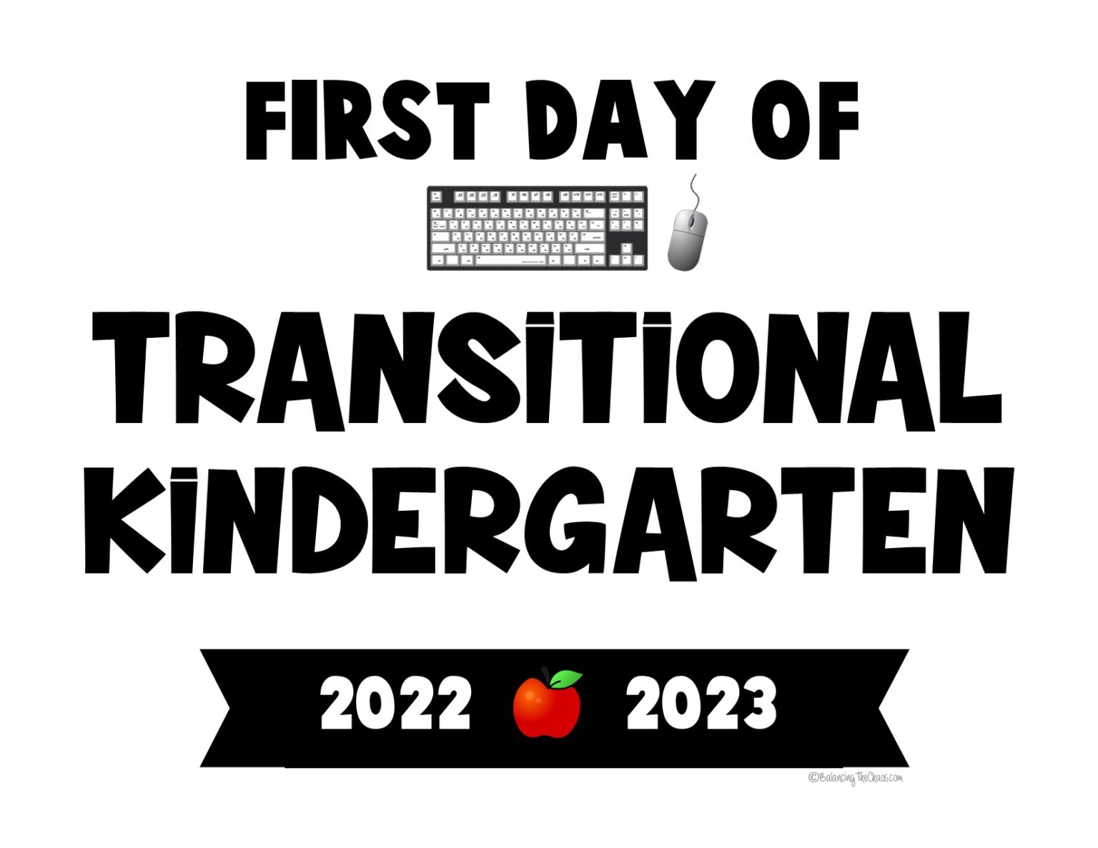 FREE PRINTABLE: 2022-2023 First Day of School Signs - Balancing The Chaos