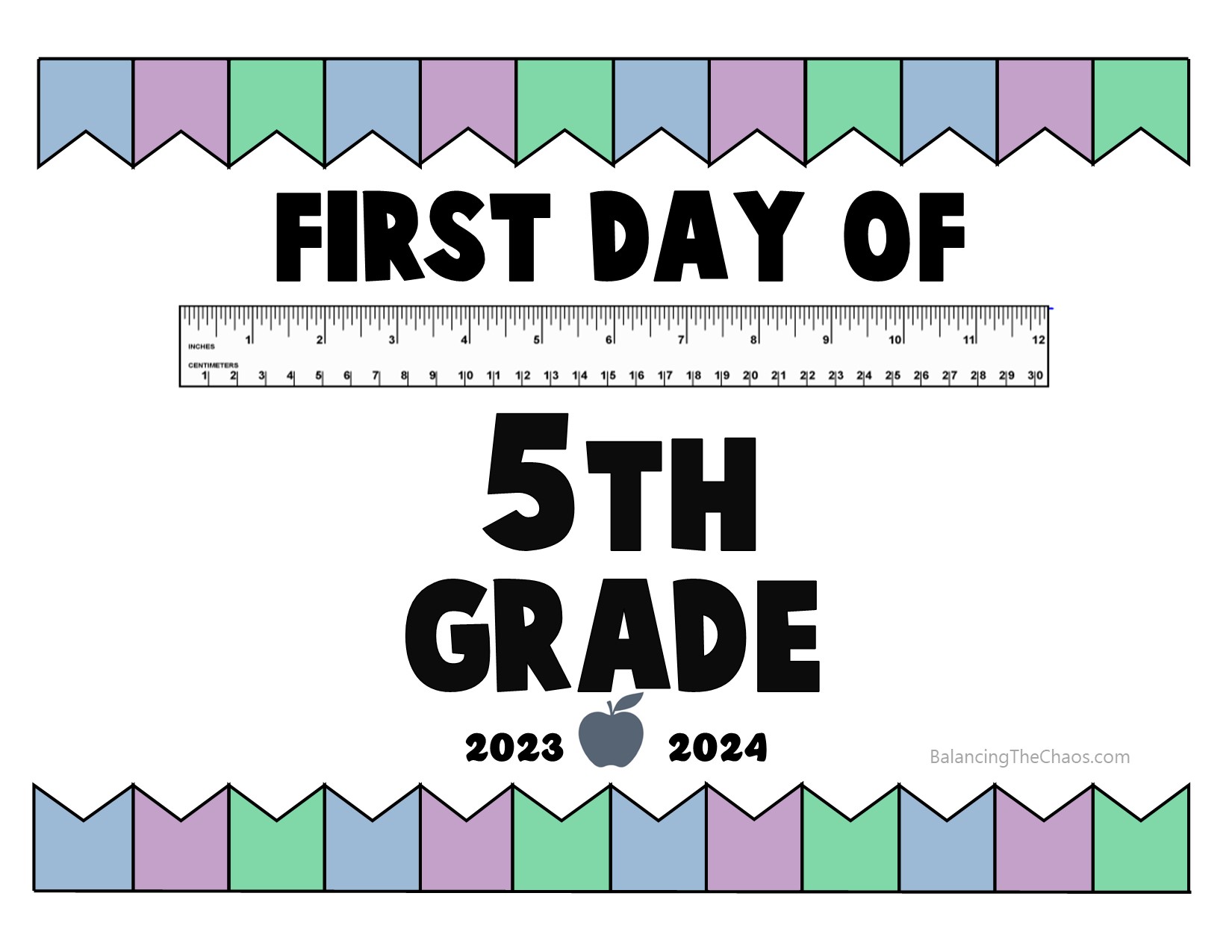 FREE PRINTABLE: 2023-2024 First Day of School Signs - Balancing The Chaos