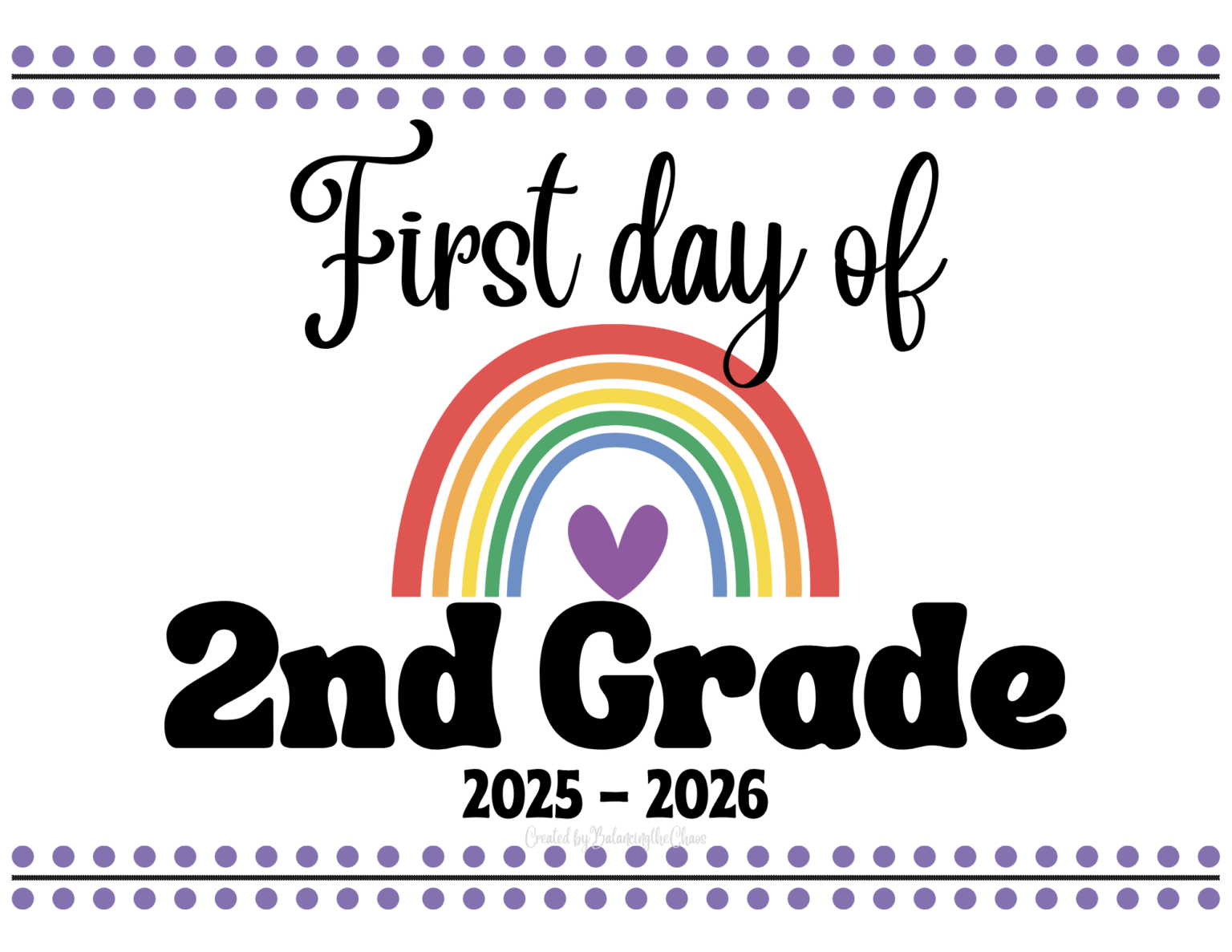 FREE PRINTABLE: 2025-2026 First Day of School Signs - Balancing The Chaos