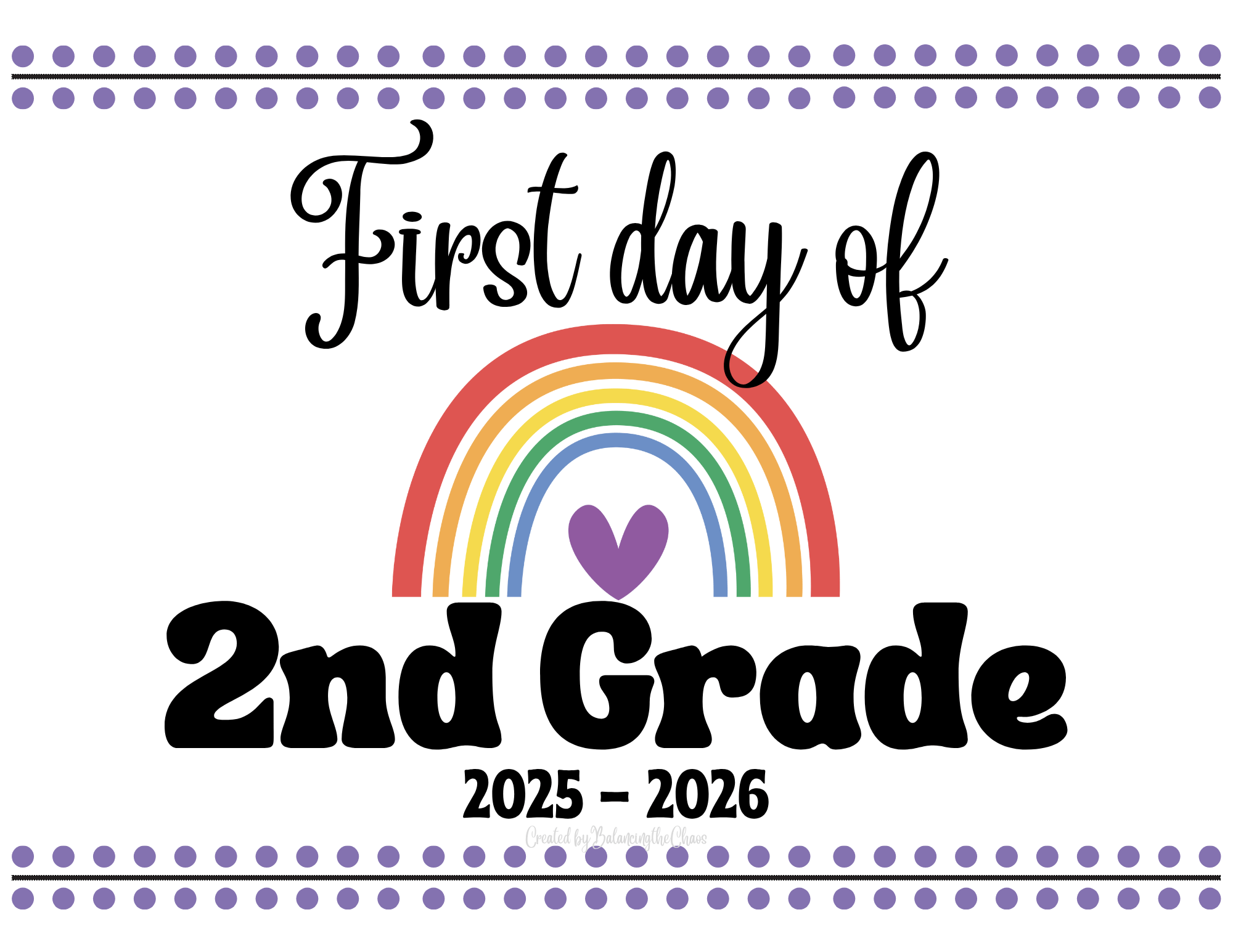 FREE PRINTABLE: 2025-2026 First Day of School Signs - Balancing The Chaos