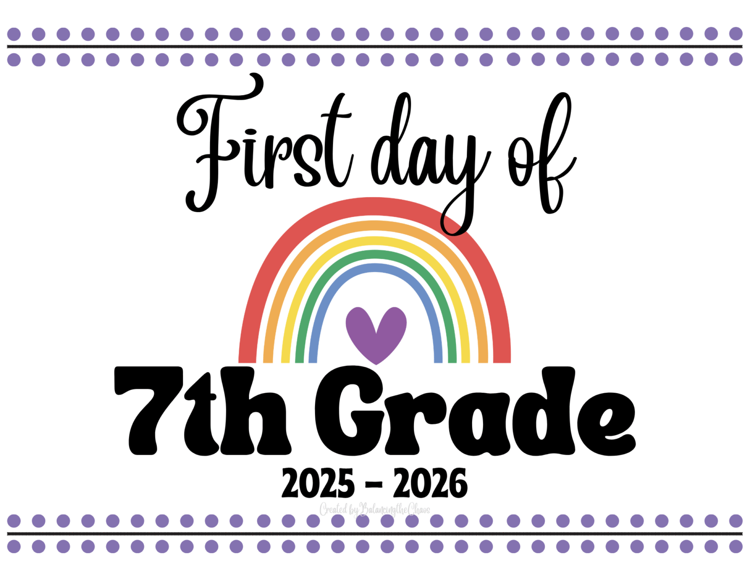 FREE PRINTABLE: 2025-2026 First Day of School Signs - Balancing The Chaos