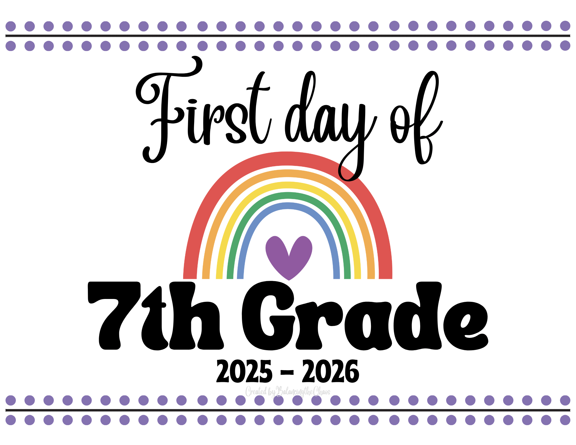 FREE PRINTABLE: 2025-2026 First Day of School Signs - Balancing The Chaos