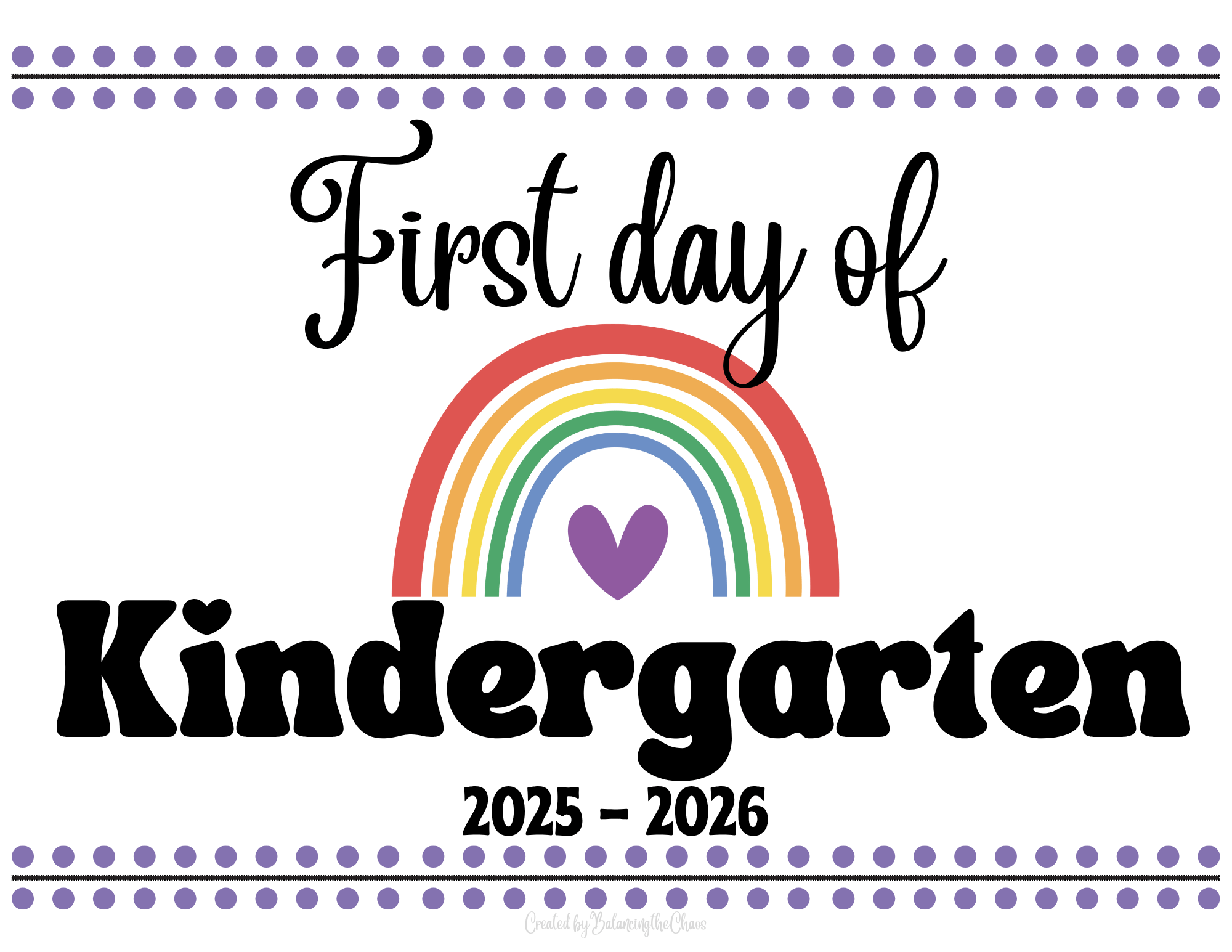 FREE PRINTABLE: 2025-2026 First Day of School Signs - Balancing The Chaos