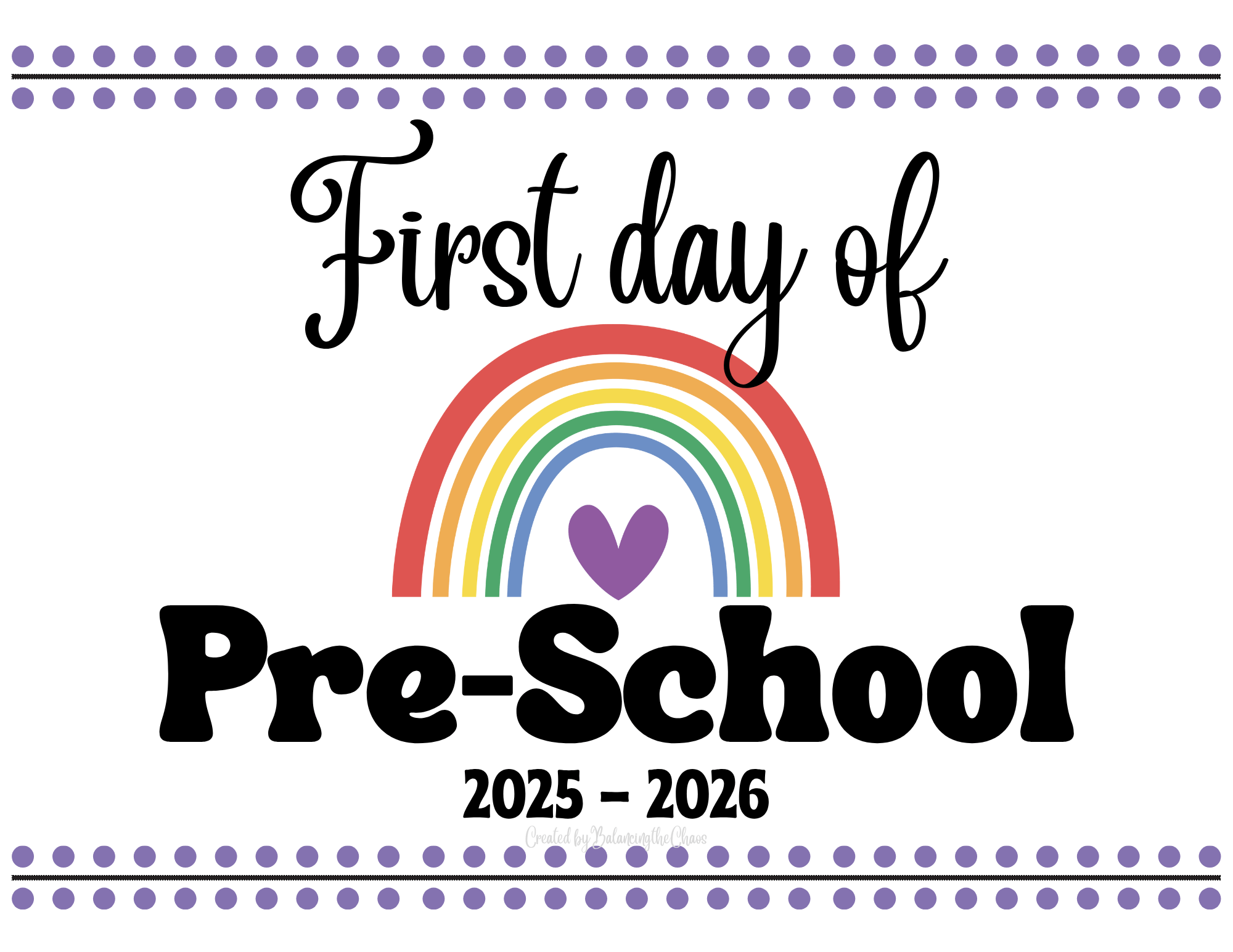 FREE PRINTABLE: 2025-2026 First Day of School Signs - Balancing The Chaos